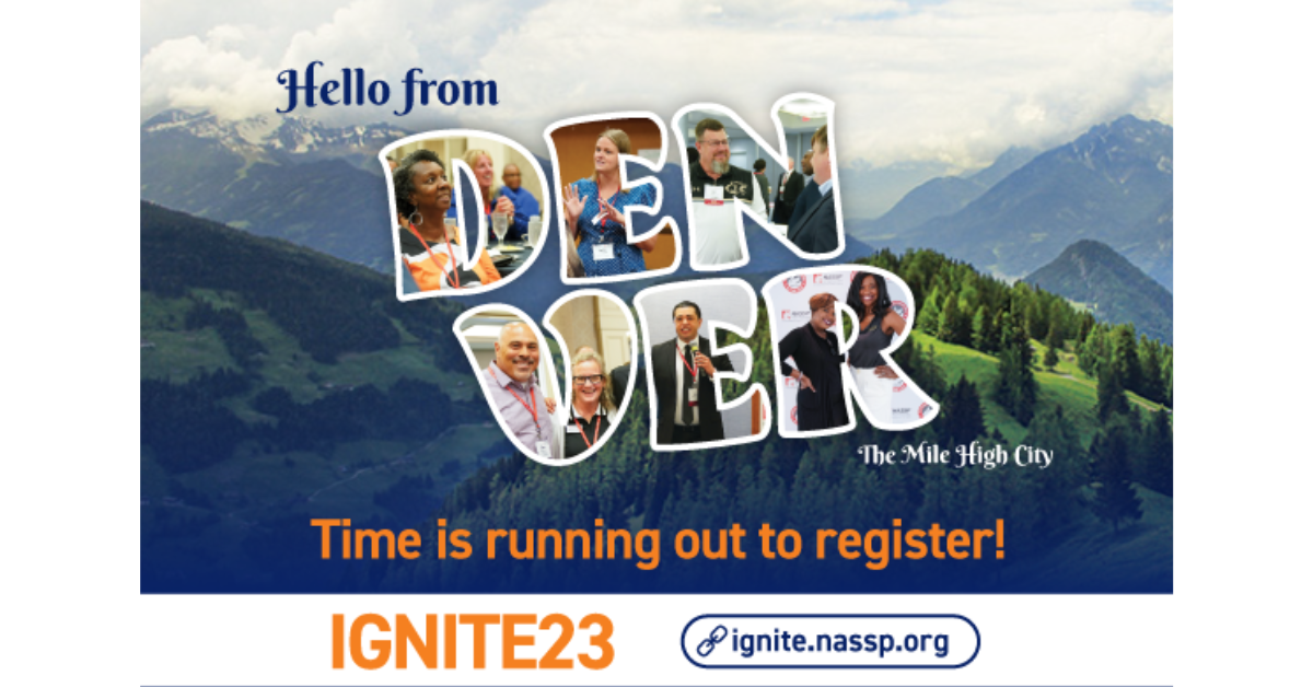 Increasing Student Motivation and Agency at Ignite 2023 - NASSP | NASSP